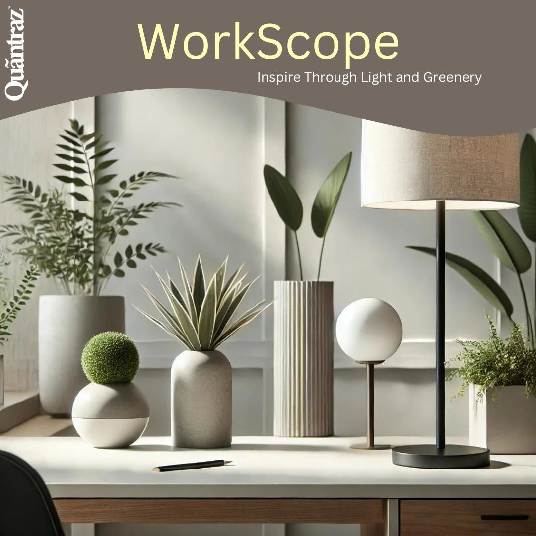 Workscape: Inspire Through Light and Greenery – Quantraz